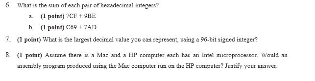 Solved 6. What is the sum of each pair of hexadecimal | Chegg.com