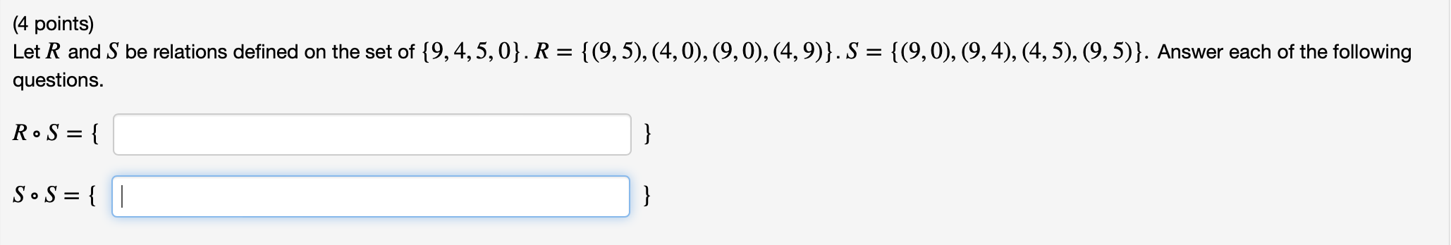 Solved (4 points) Let R and S be relations defined on the | Chegg.com