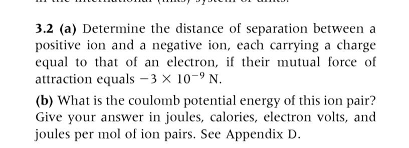 Solved 3.2 (a) Determine the distance of separation between | Chegg.com