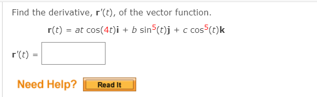 Solved Find the derivative, r'(t), of the vector function. | Chegg.com