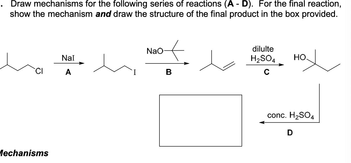 Solved Draw mechanisms for the following series of reactions | Chegg.com
