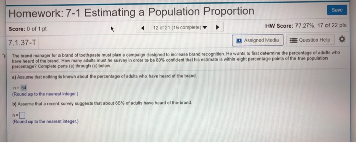 Solved Save Homework: 7-1 Estimating a Population Proportion | Chegg.com
