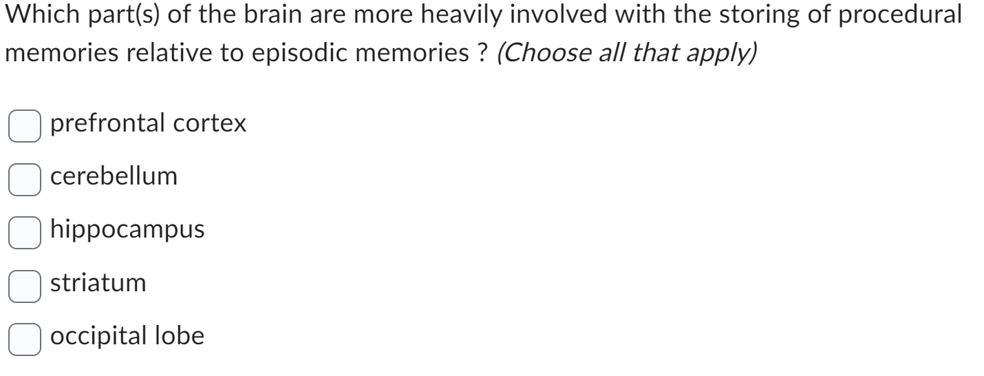 Solved Which part(s) ﻿of the brain are more heavily involved | Chegg.com