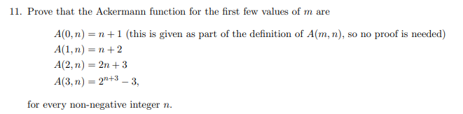 Solved 11. Prove that the Ackermann function for the first | Chegg.com
