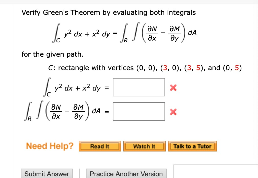 Solved Verify Green's Theorem by evaluating both integrals 1 | Chegg.com
