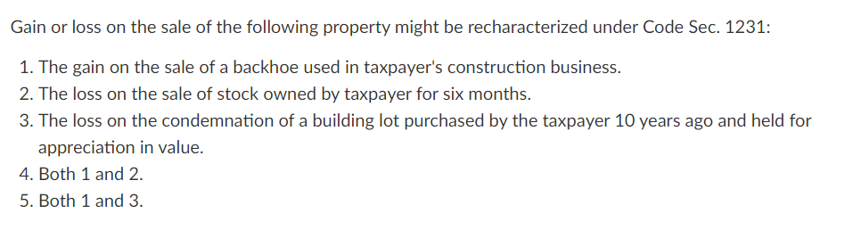 Solved Gain or loss on the sale of the following property | Chegg.com