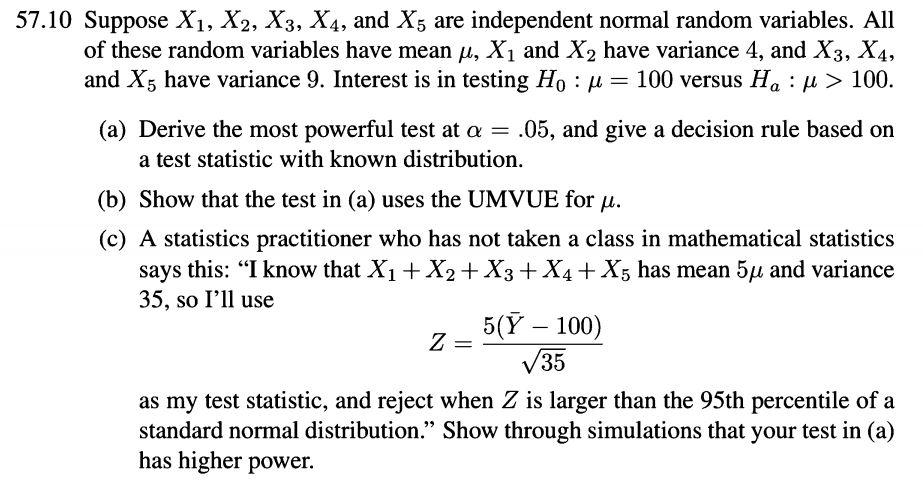 57.10 Suppose X1, X2, X3, X4, and X5 are independent | Chegg.com