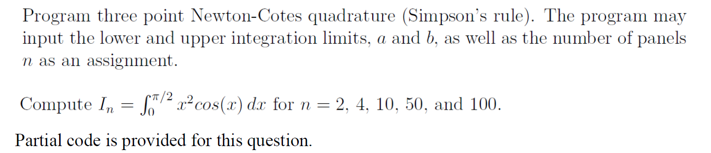 Solved Program three point Newton-Cotes quadrature | Chegg.com