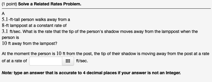 Solved (1 point) Solve a Related Rates Problem. A | Chegg.com