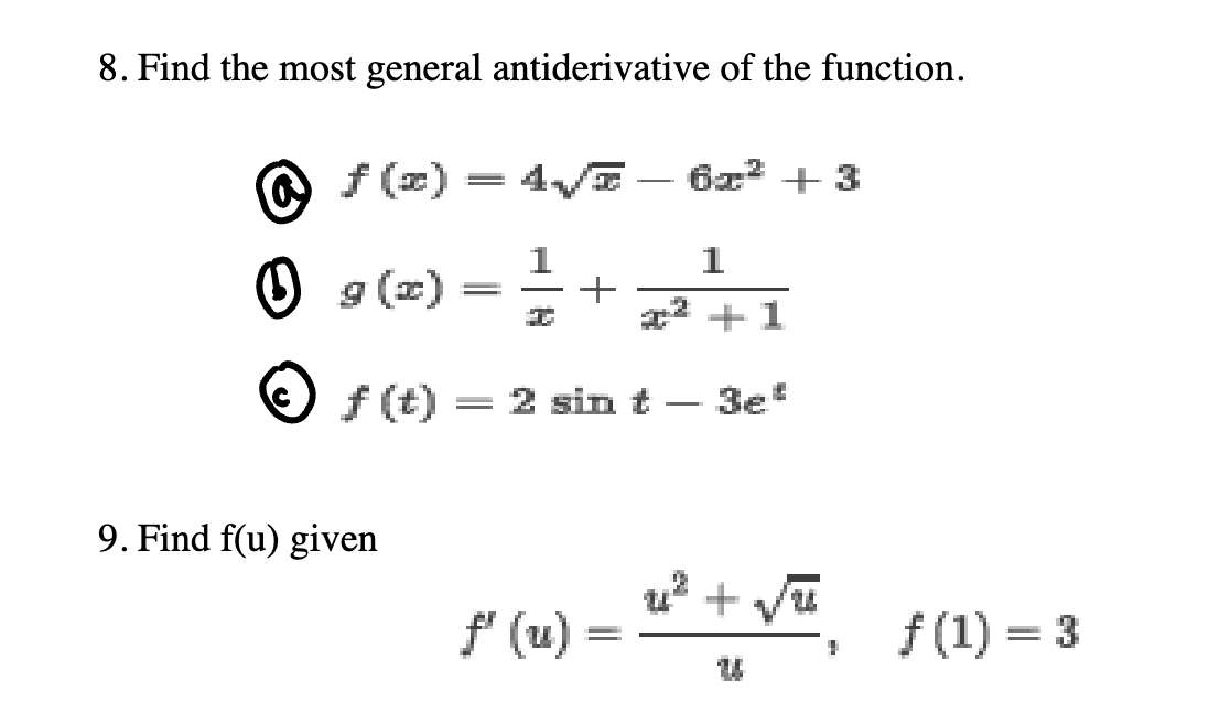 Solved 8. Find the most general antiderivative of the | Chegg.com