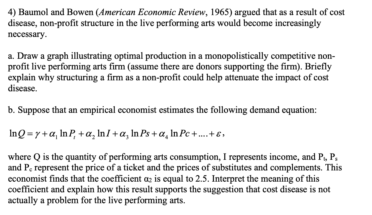 4) Baumol and Bowen (American Economic Review, 1965) | Chegg.com