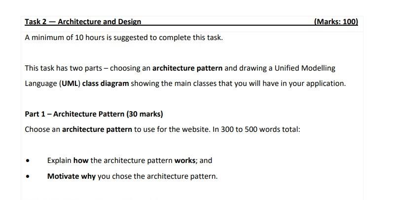 Solved Task 2 - Architecture and Design (Marks: 100 A | Chegg.com Solved Task 2 - Architecture and Design (Marks: 100 A | Chegg.com