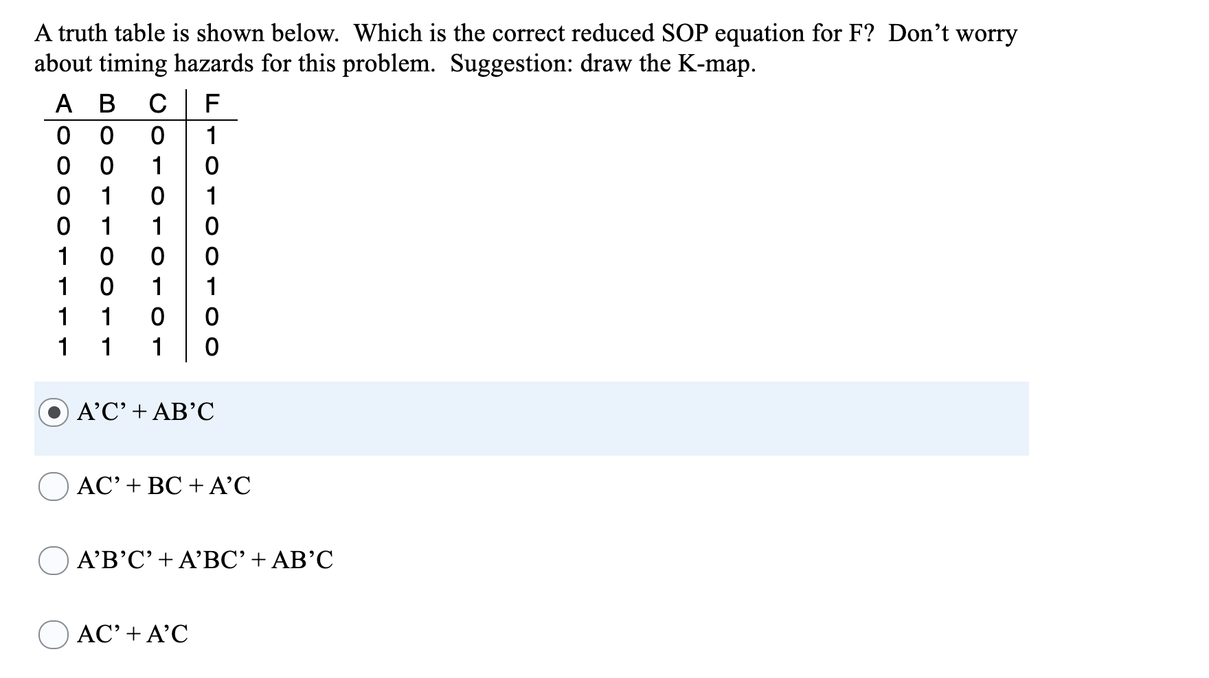 Solved A truth table is shown below. Which is the correct | Chegg.com