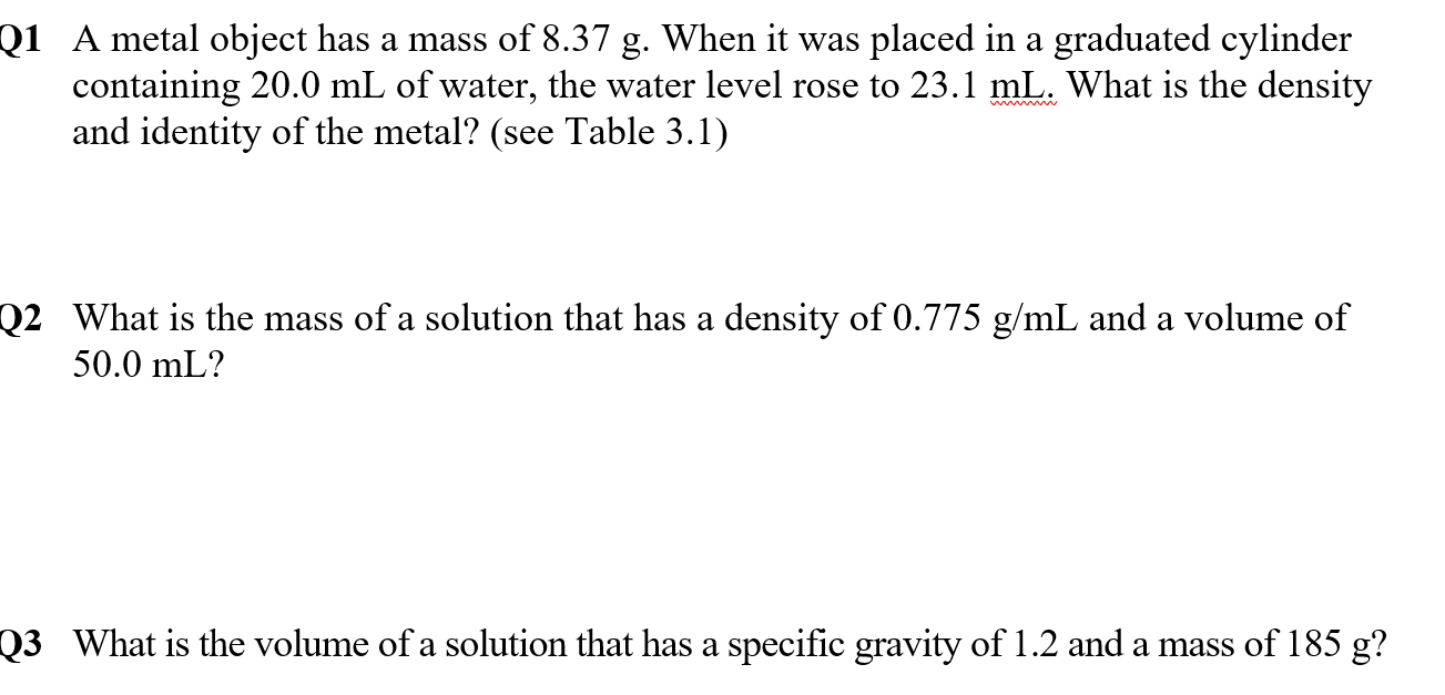 Solved Q1 A metal object has a mass of 8.37 g. When it was | Chegg.com