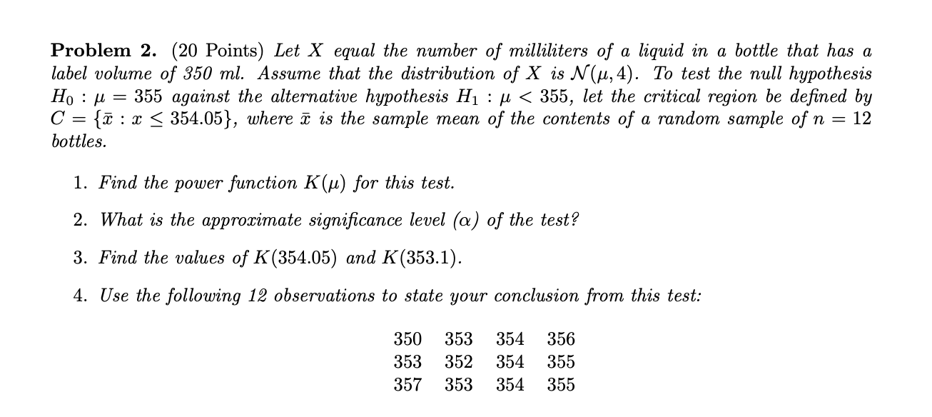 Solved Problem 2. (20 Points) Let X equal the number of | Chegg.com