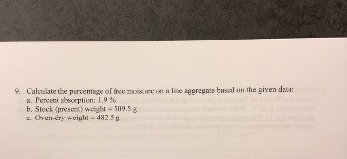 Solved a. Percent absorption: 1.9% b. Stock (present) weight | Chegg.com