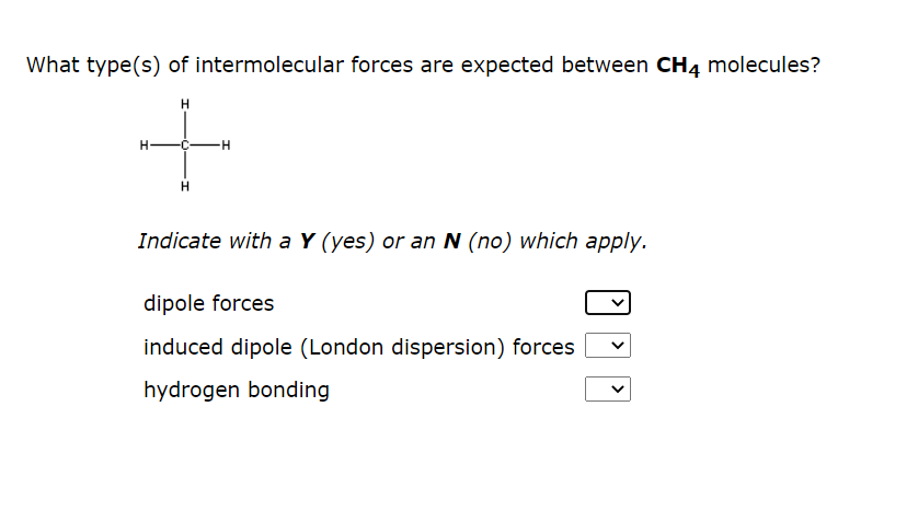 Solved What type(s) of intermolecular forces are expected | Chegg.com