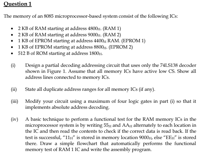 Solved Question 1 The memory of an 8085 microprocessor-based | Chegg.com