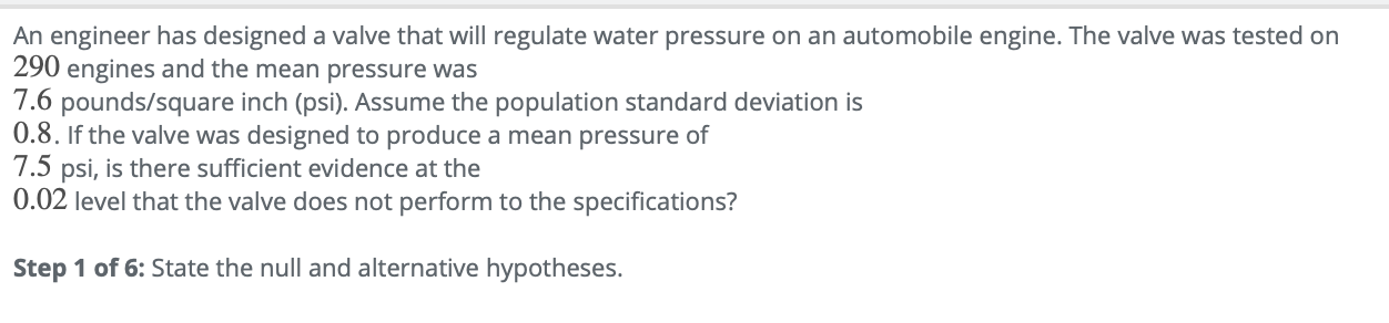 Solved An engineer has designed a valve that will regulate | Chegg.com