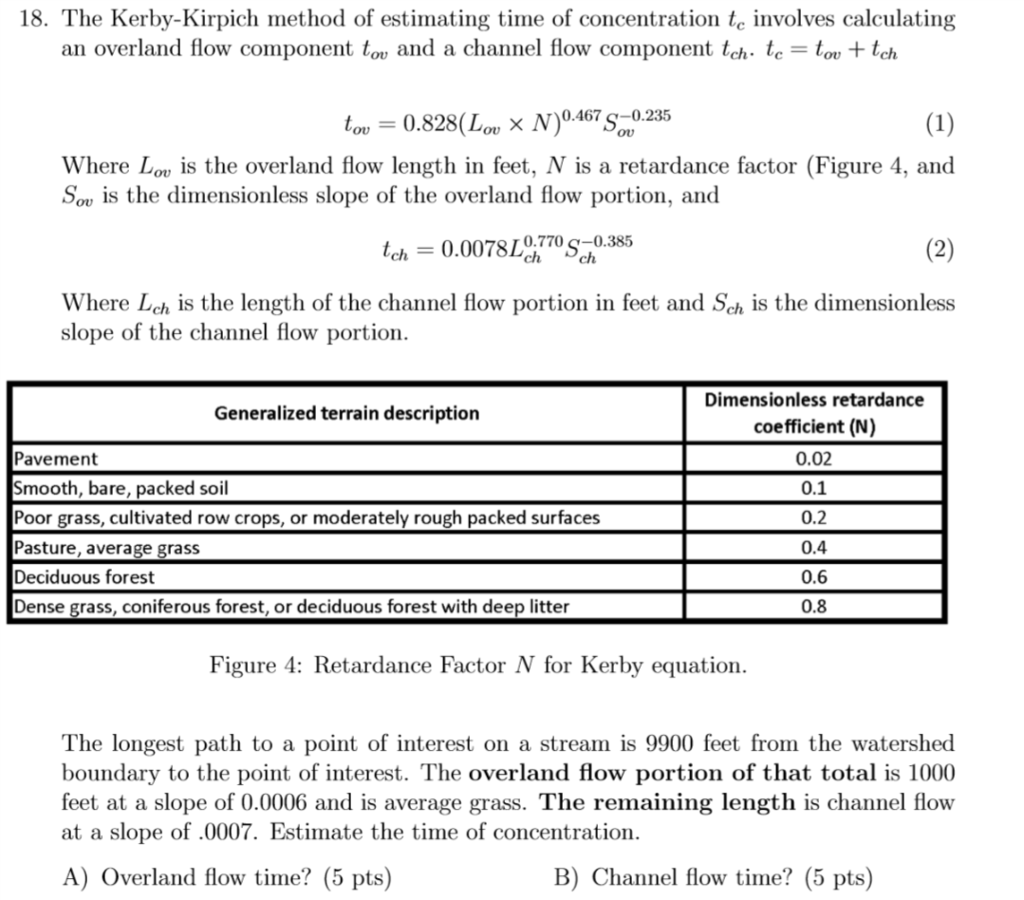 Solved 18. The Kerby-Kirpich method of estimating time of | Chegg.com