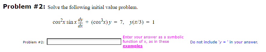 Solved Problem # 2: Solve the following initial value | Chegg.com