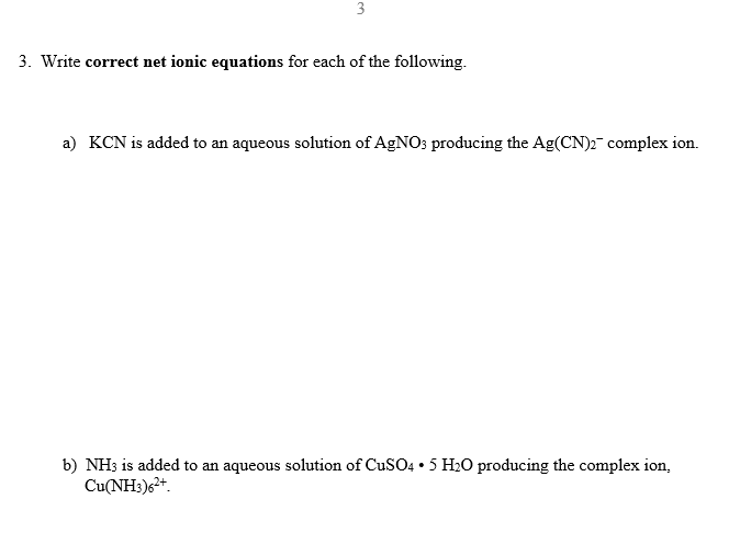 Solved 3 3. Write correct net ionic equations for each of | Chegg.com