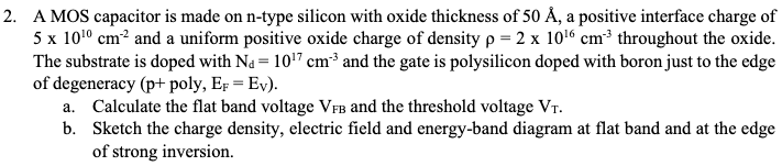 Solved A MOS capacitor is made on n-type silicon with oxide | Chegg.com
