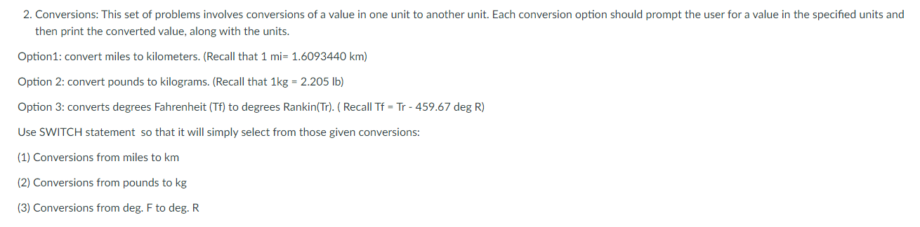 Solved 2. Conversions: This set of problems involves | Chegg.com