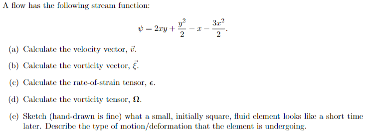 Solved Λ flow has the following stream function: | Chegg.com