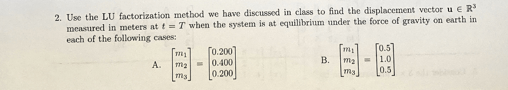 Spring Mass Chain at equilibrium NO external force (0 | Chegg.com