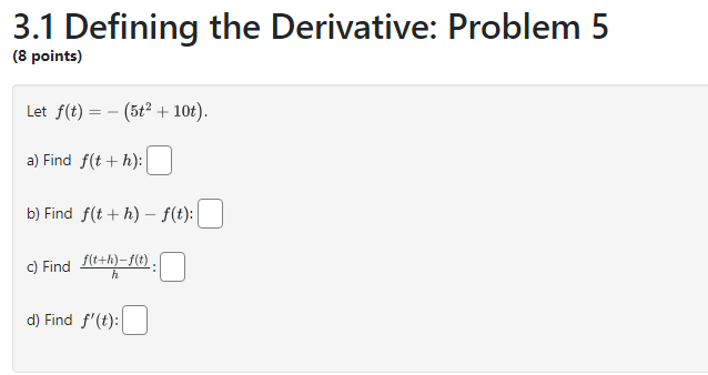 Solved 3.1 Defining the Derivative: Problem 5 (8 points) Let | Chegg.com