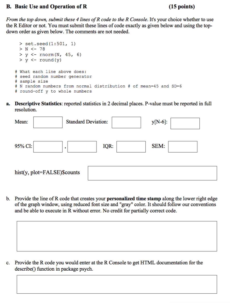 Solved B. Basic Use and Operation of R (15 points) From the | Chegg.com