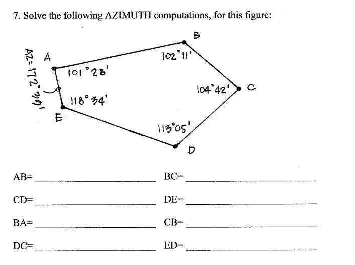 Solved 7. Solve the following AZIMUTH computations, for this | Chegg.com