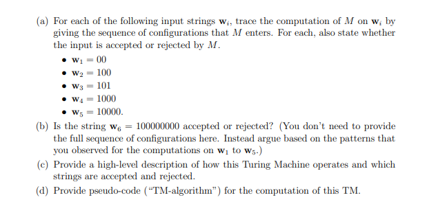 Solved 1. Question 1-Turing Machine computation Consider a | Chegg.com