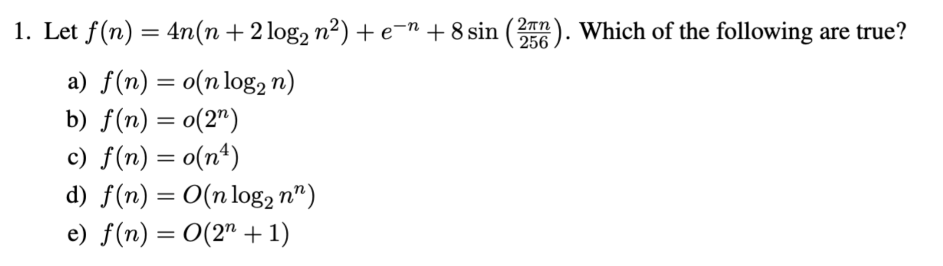 Solved Let f and g be functions f,g:N R+. Say that | Chegg.com