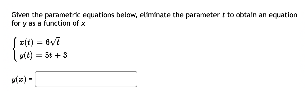 Solved Eliminate The Parameter T To Find A Simplified