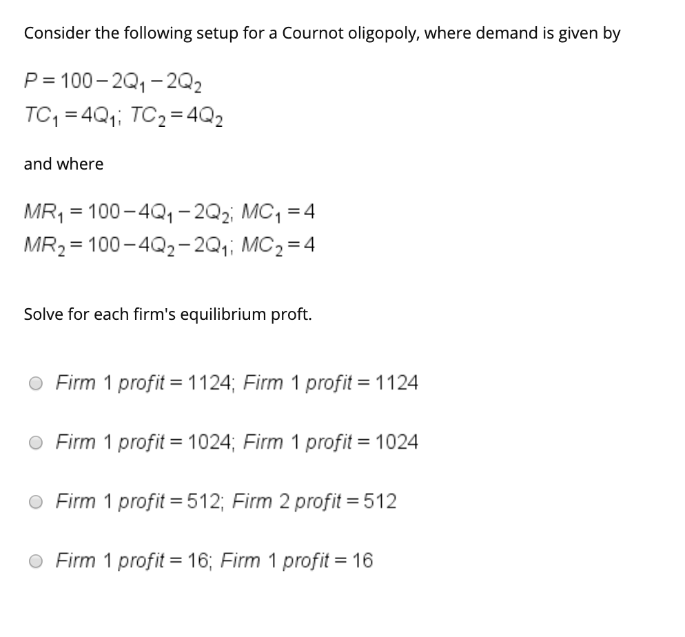 Solved Consider the following setup for a Cournot oligopoly, | Chegg.com