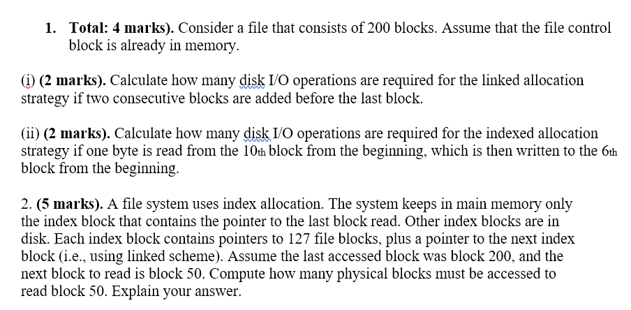 Solved 1. Total: 4 marks). Consider a file that consists of | Chegg.com