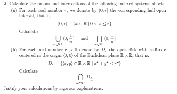 Solved 2. Calculate the unions and intersections of the | Chegg.com