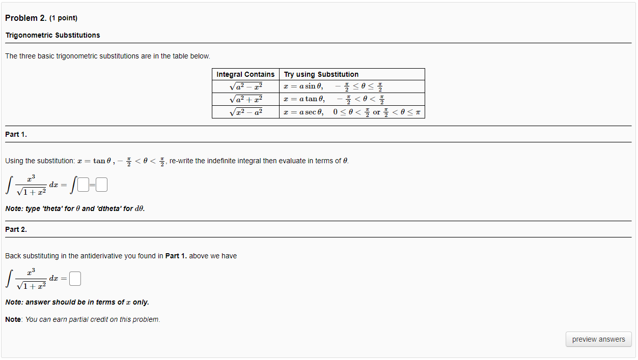 Solved The three basic trigonometric substitutions are in | Chegg.com