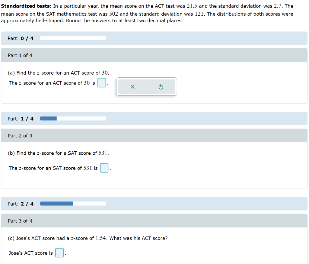 Solved Standardized tests: In a particular year, the mean | Chegg.com