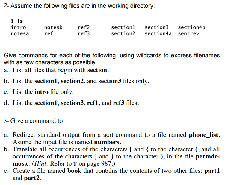 Solved 2- Assume the following files are in the working | Chegg.com