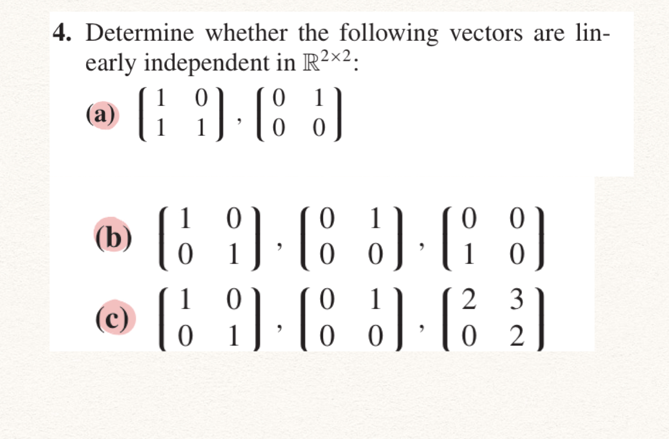 Solved Determine whether the following vectors are linearly | Chegg.com