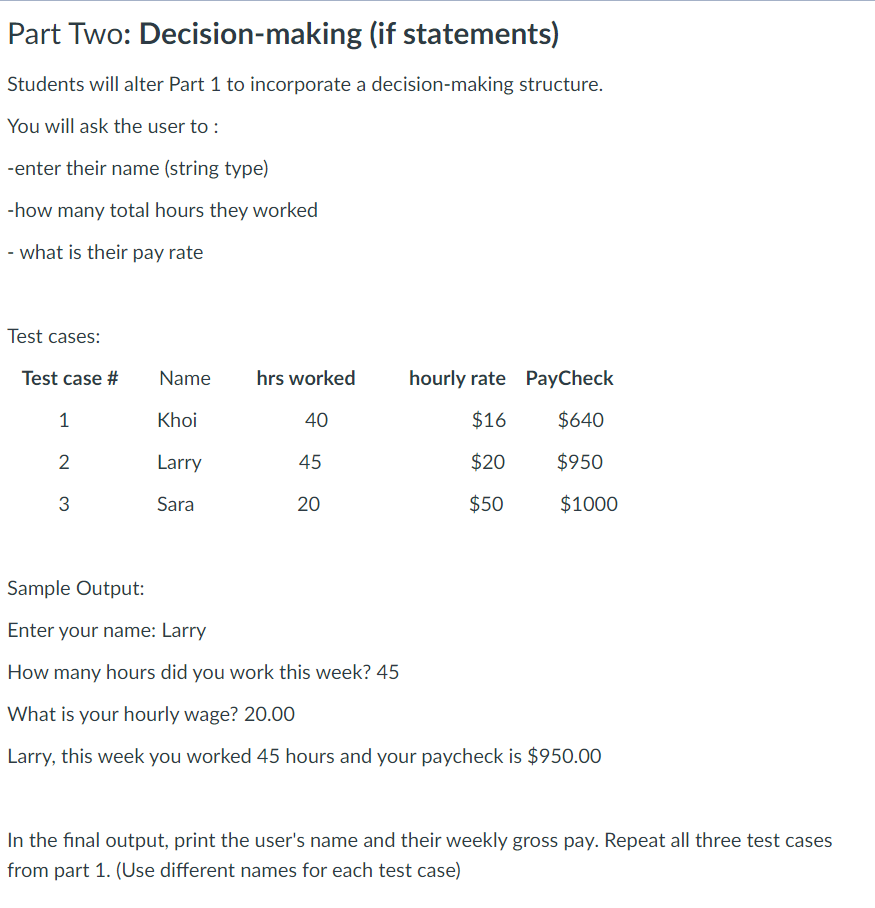 Solved Part Two: Decision-making (if statements) Students | Chegg.com