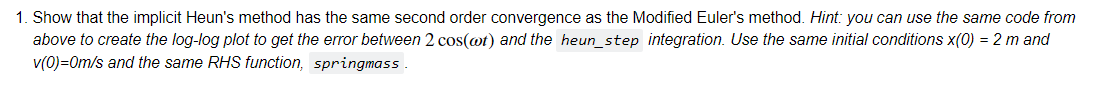 Solved 1. Show that the implicit Heun's method has the same | Chegg.com