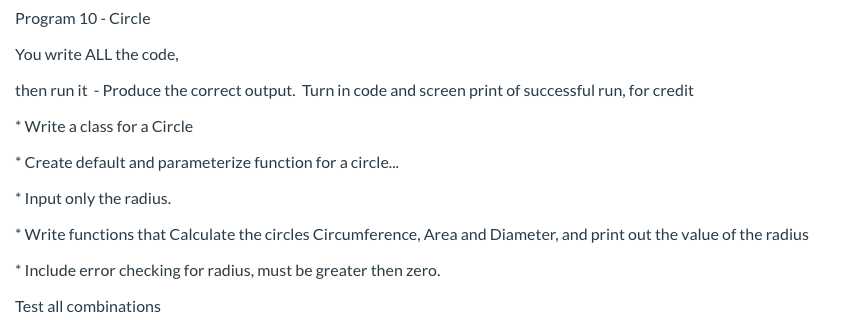 Solved Program 10 - Circle You write ALL the code, then run | Chegg.com