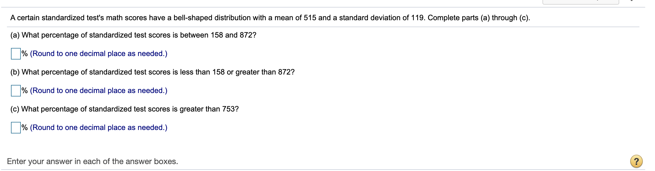 Solved A certain standardized test's math scores have a | Chegg.com