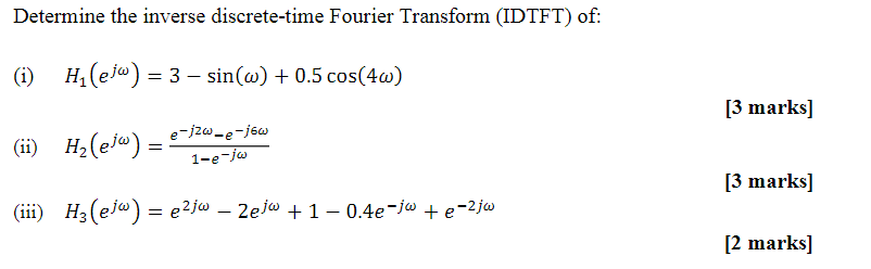 Solved Determine the inverse discrete-time Fourier Transform | Chegg.com