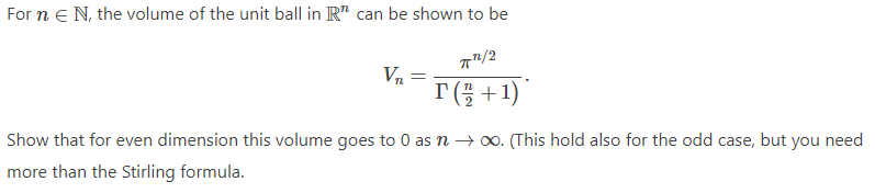 Solved For n∈N, the volume of the unit ball in Rn can be | Chegg.com