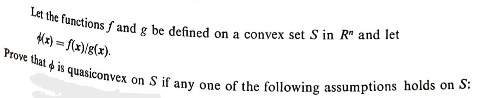 Solved Let the functions f and g be defined on a convex set | Chegg.com
